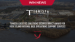 Tunista Secures Direct Award for Rock Island Arsenal Base Operations ...